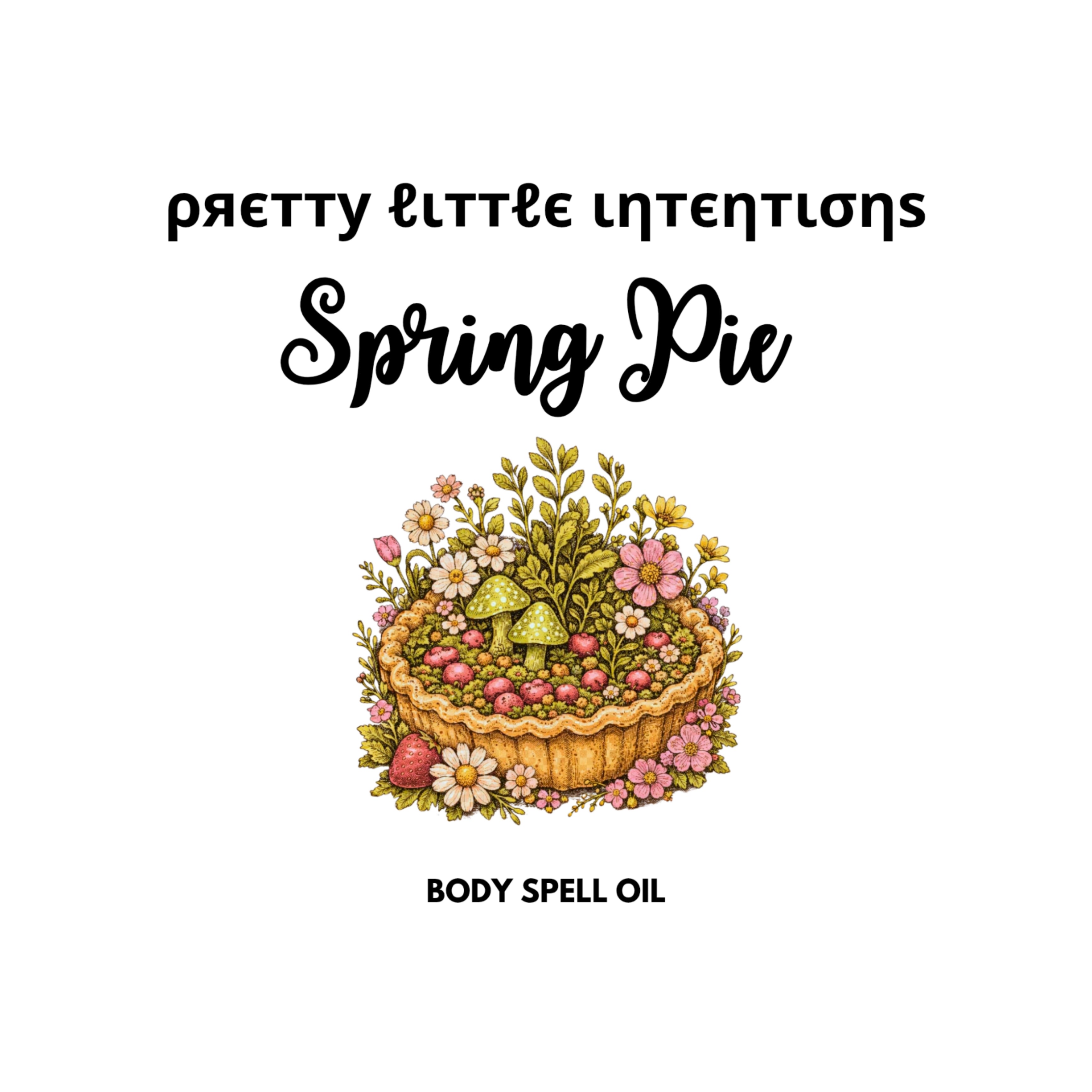 Spring Pie Spell Oil – ρяєтту ℓιттℓє ιηтєηтισηѕ