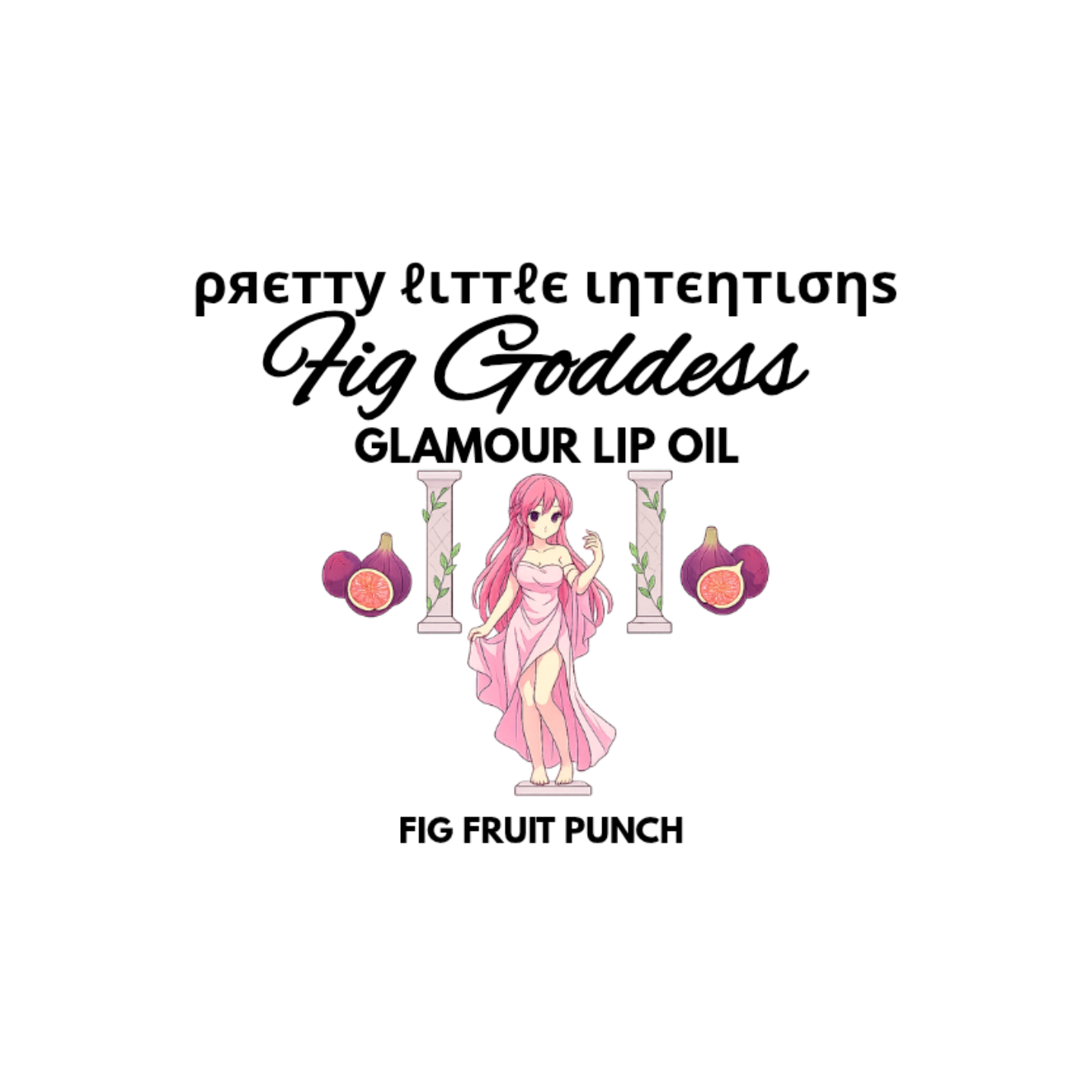 Fig Goddess Lip Oil – ρяєтту ℓιттℓє ιηтєηтισηѕ