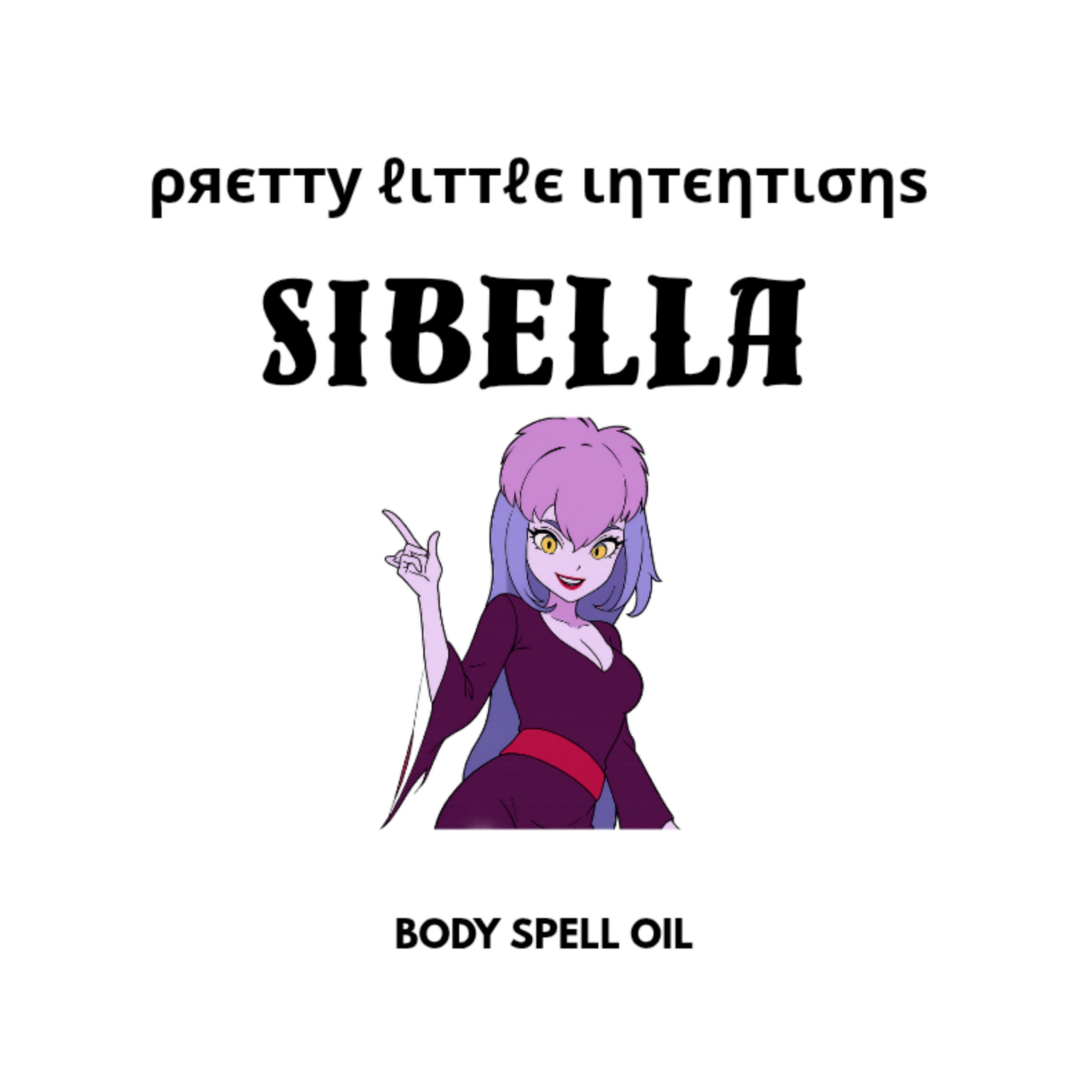 Sibella Spell Oil – ρяєтту ℓιттℓє ιηтєηтισηѕ